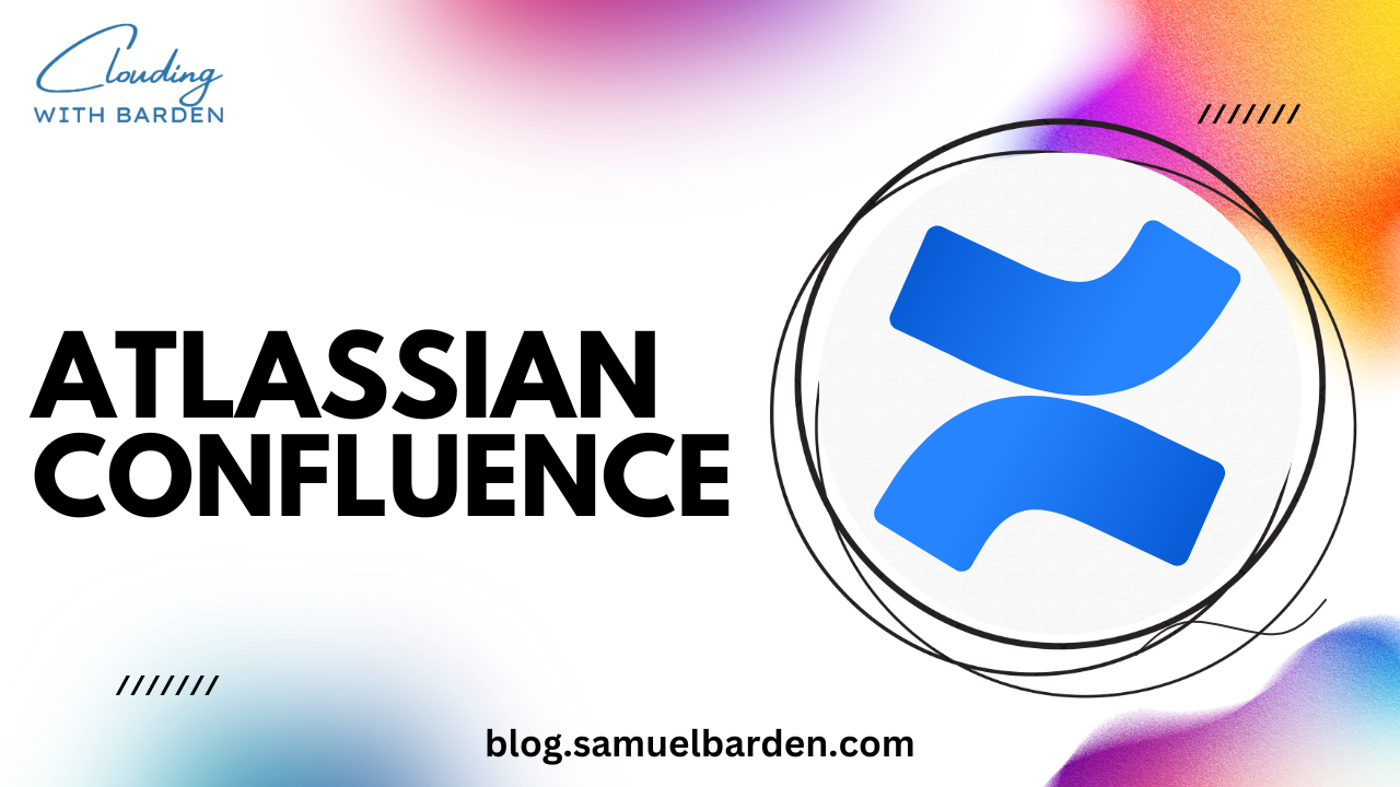 What Is Atlassian Confluence? - Clouding With Barden